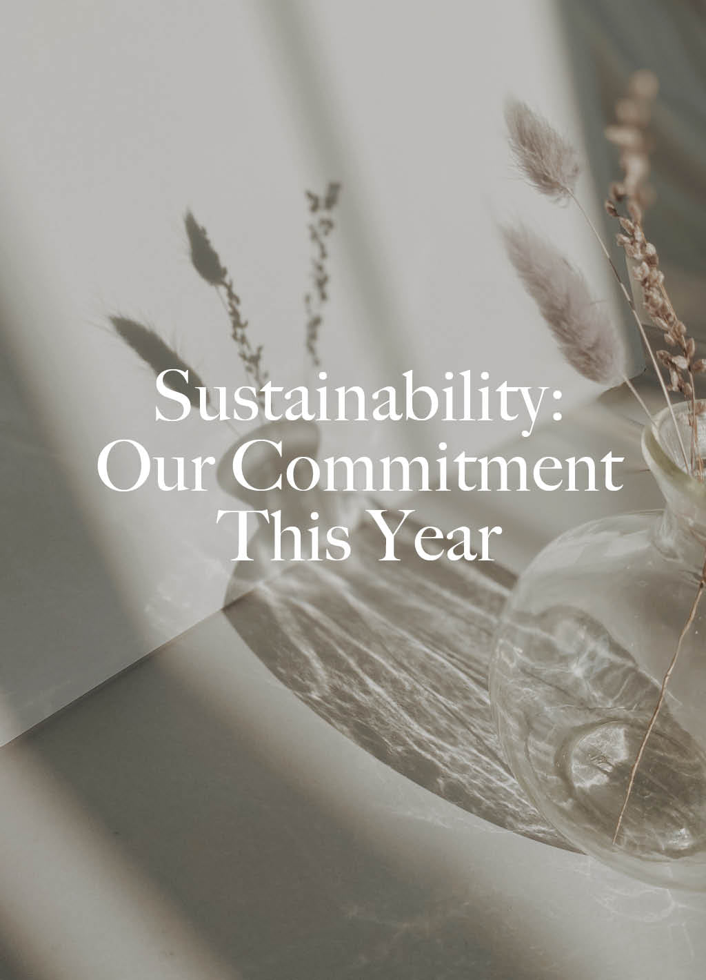 Sustainability: Our Commitment For 2021 – Dora Larsen